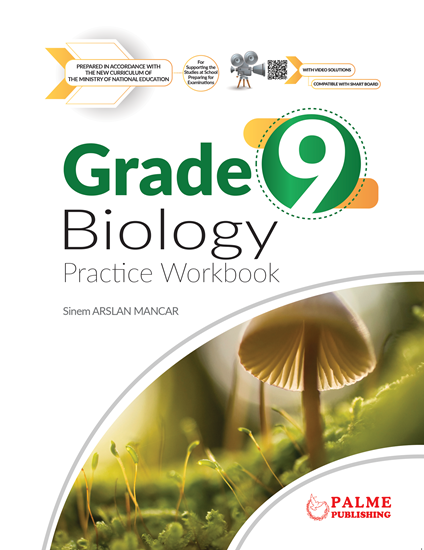 9.SINIF GRADE BIOLOGY PRACTICE WORKBOOK